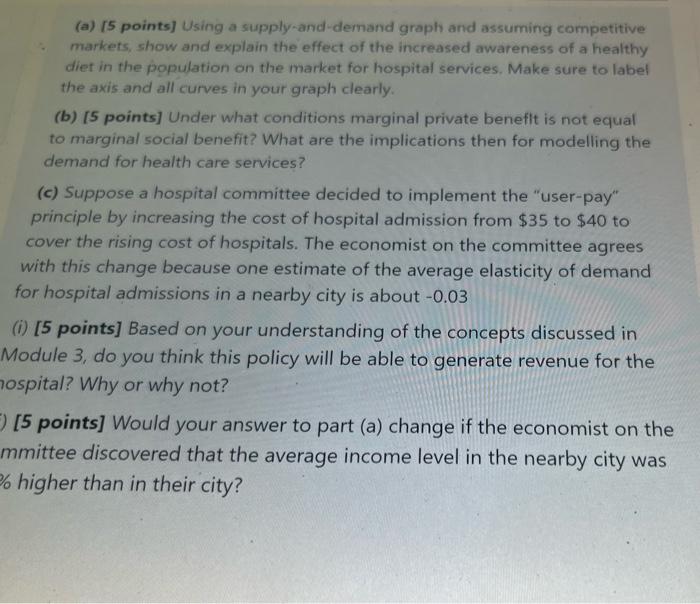 Solved (a) [5 points] Using a supply-and-demand graph and | Chegg.com