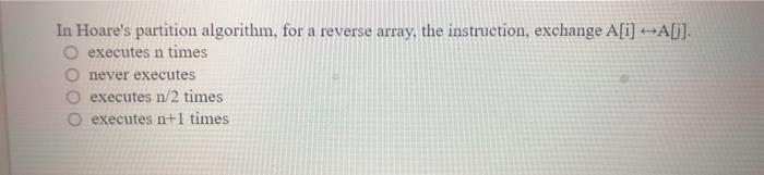 Solved In Hoares Partition Algorithm For A Reverse Array 5830