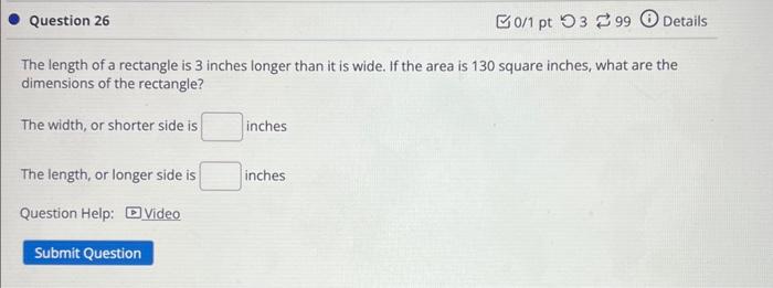 Solved The length of a rectangle is 3 inches longer than it | Chegg.com