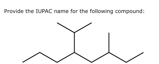 Solved Provide the IUPAC name for the following compound: | Chegg.com