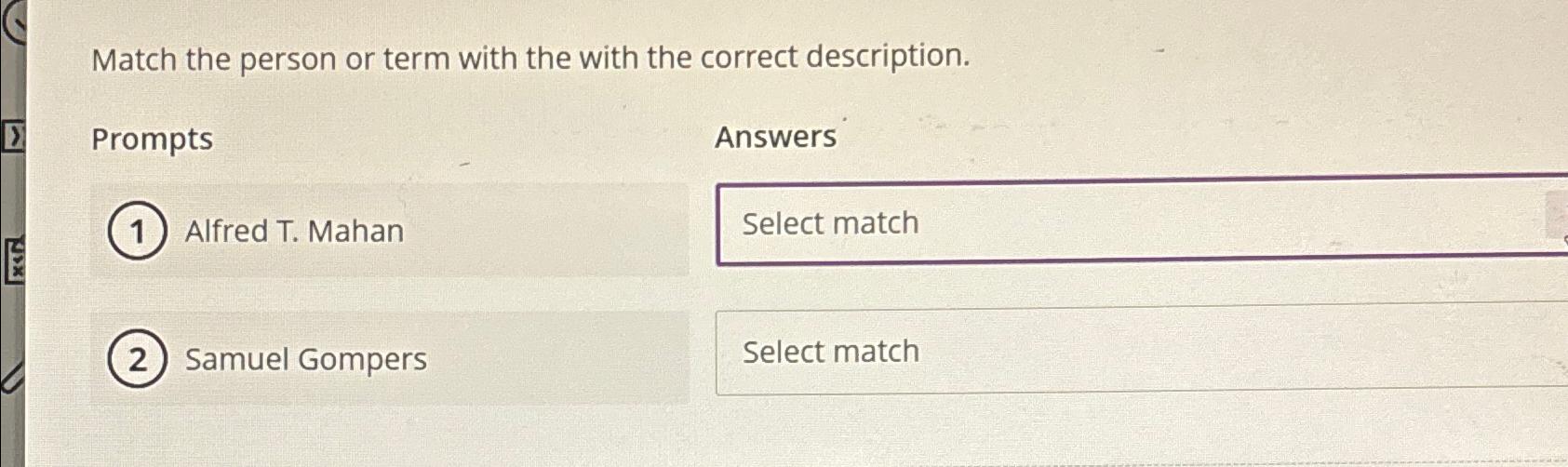 Solved Match the person or term with the with the correct | Chegg.com