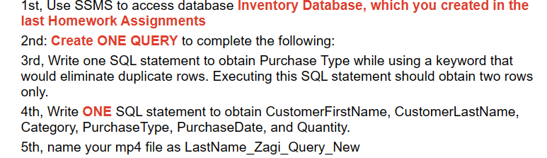 Solved 1st, ﻿Use SSMS to access database Inventory Database, | Chegg.com