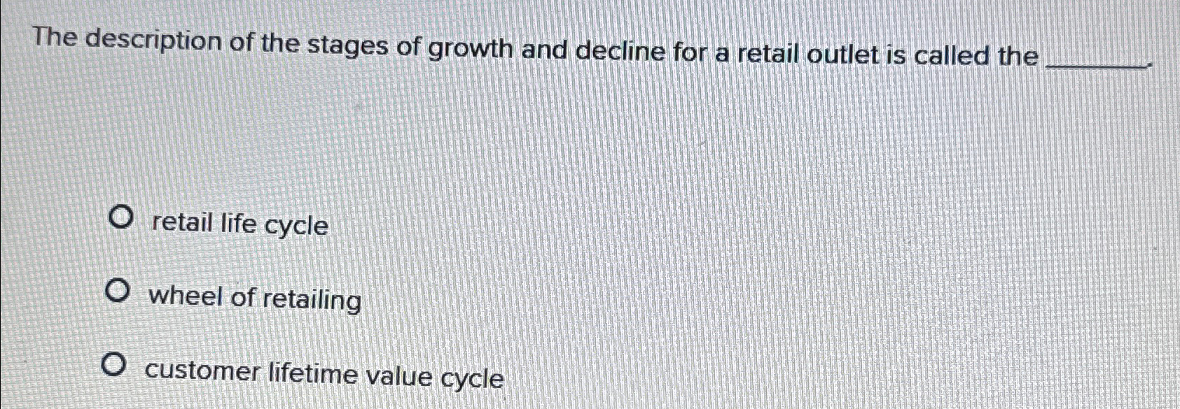 Solved The description of the stages of growth and decline | Chegg.com