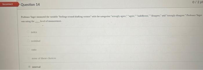 was uing the _ Irvel of mensarmat indes sominal. | Chegg.com