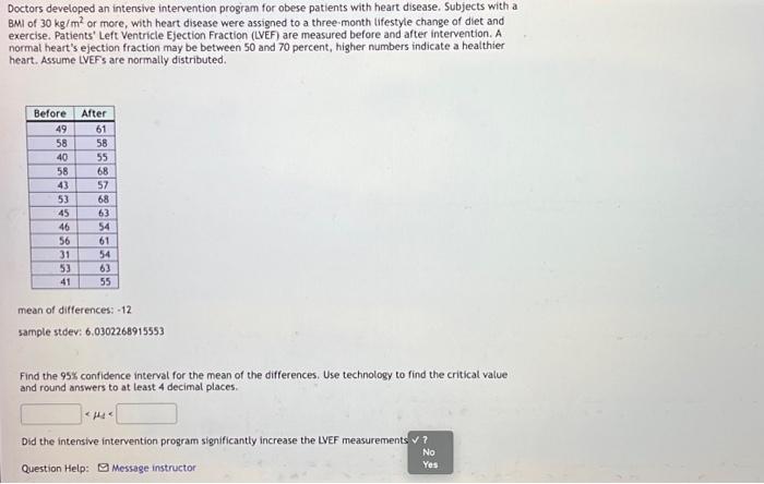 Solved Doctors developed an intensive intervention program | Chegg.com