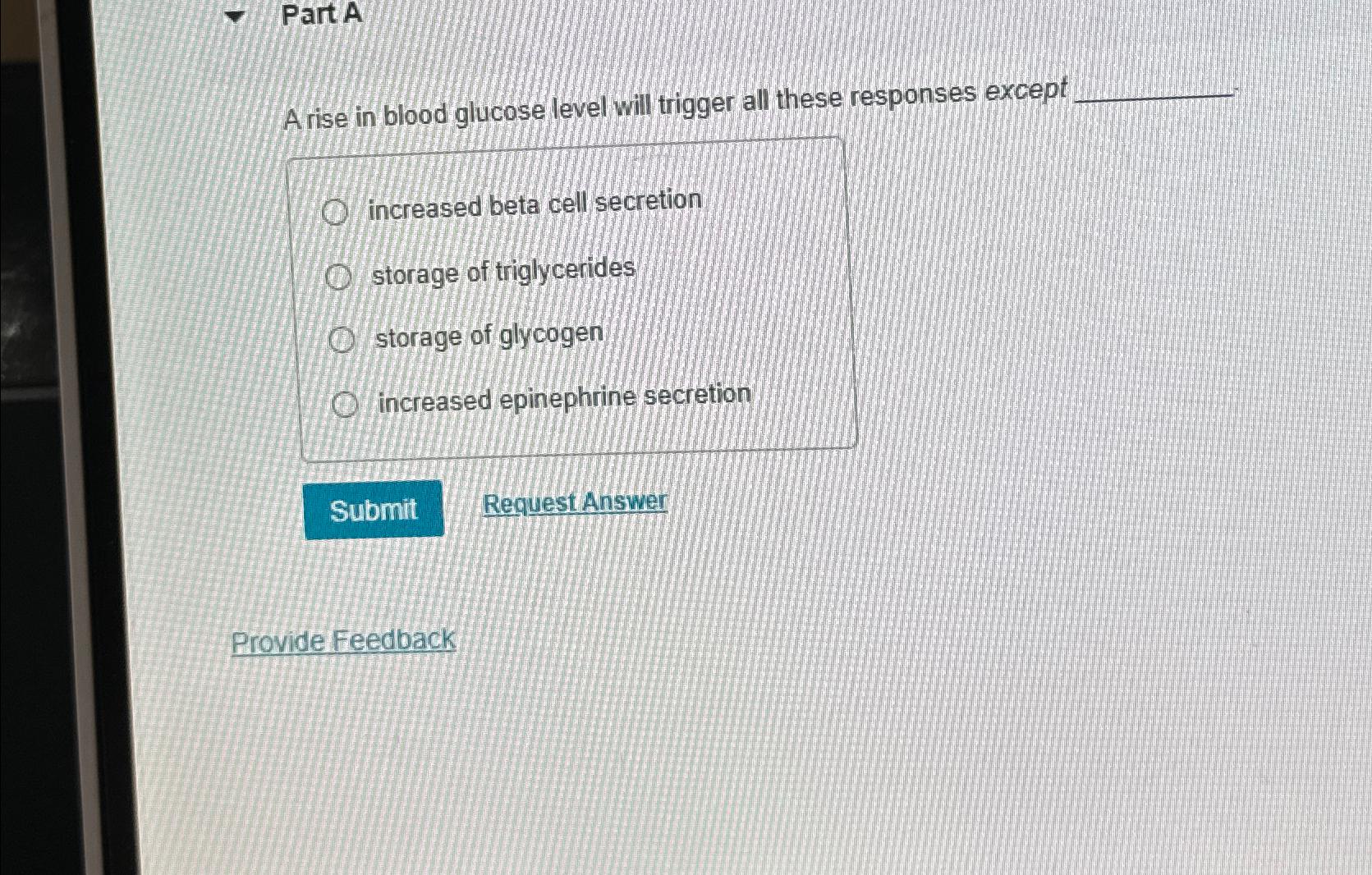 Solved Part AA rise in blood glucose level will trigger all | Chegg.com