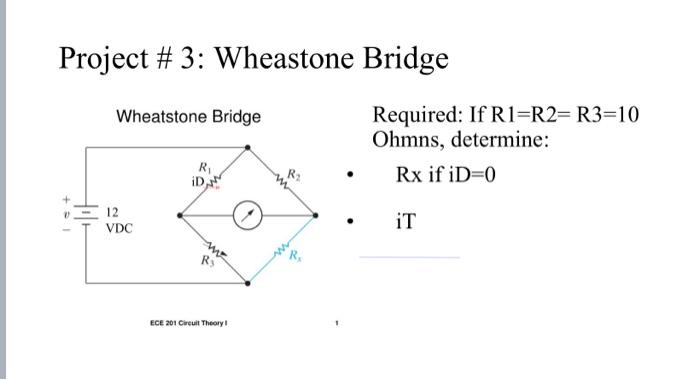 Solved Project \# 3: Wheastone Bridge | Chegg.com