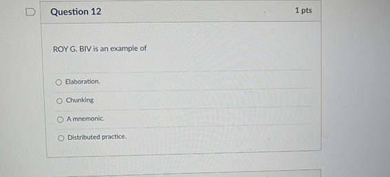 Solved Question 121ptsROY G. ﻿BIV is an example | Chegg.com