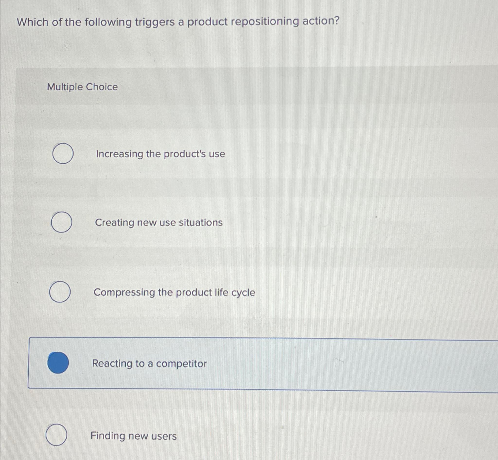 Solved Which of the following triggers a product | Chegg.com