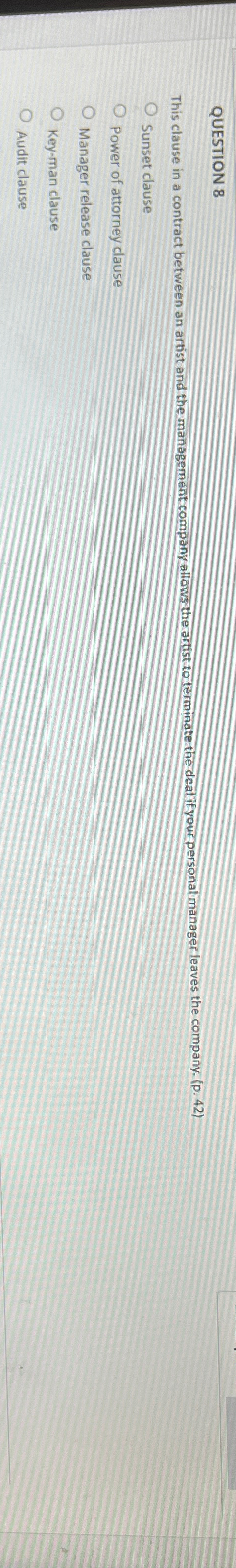 Solved QUESTION 8This clause in a contract between an artist | Chegg.com