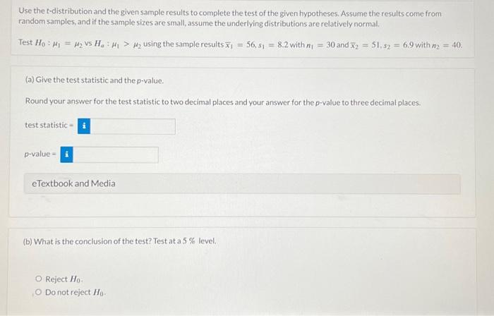 Solved Use the t-distribution and the given sample results | Chegg.com