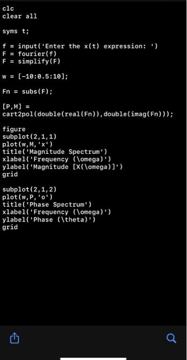 Solved Use the symbolic Fourier transform functions in | Chegg.com