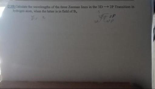 Solved Calculate the wavelength of the three Zeeman lines in | Chegg.com