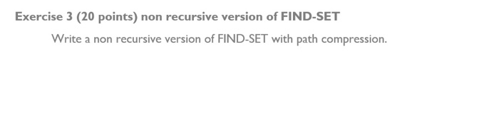 Solved Exercise 3 (20 points) non recursive version of | Chegg.com