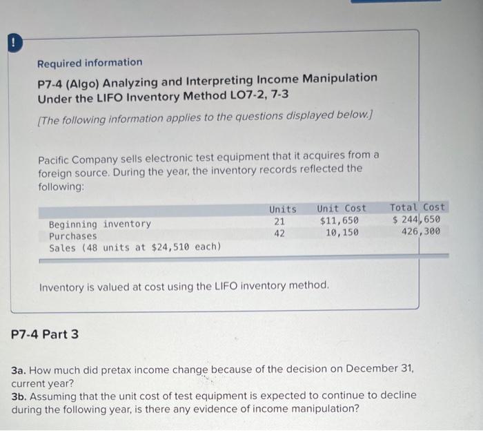 Solved Required information P7-4 (Algo) Analyzing and | Chegg.com