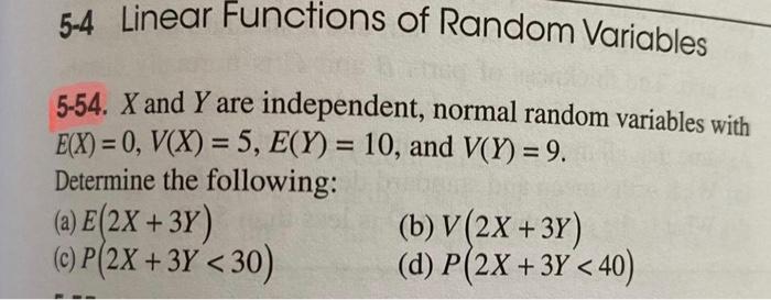 Solved 5-4 Linear Functions of Random Variables 5.54. X and | Chegg.com