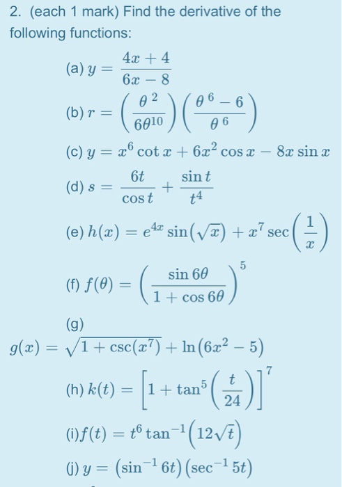 Solved 2. (each 1 mark) Find the derivative of the following | Chegg.com