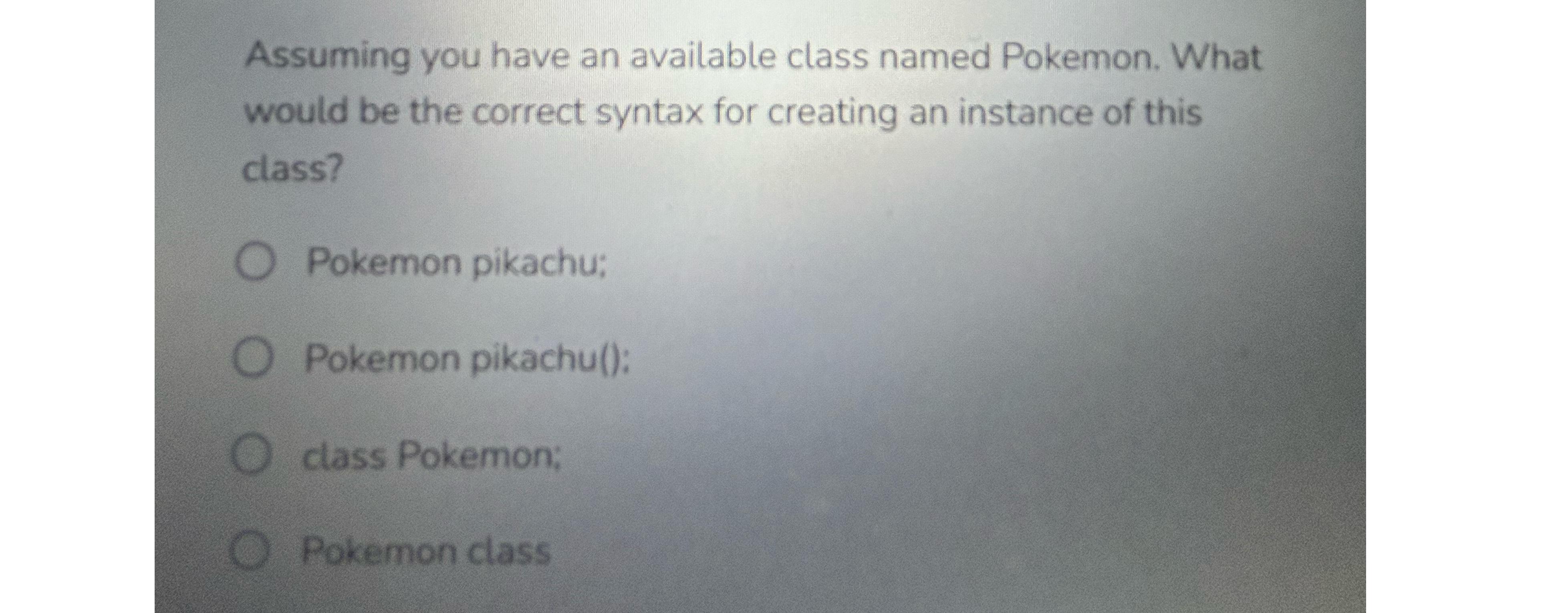 Solved Assuming you have an available class named Pokemon. | Chegg.com