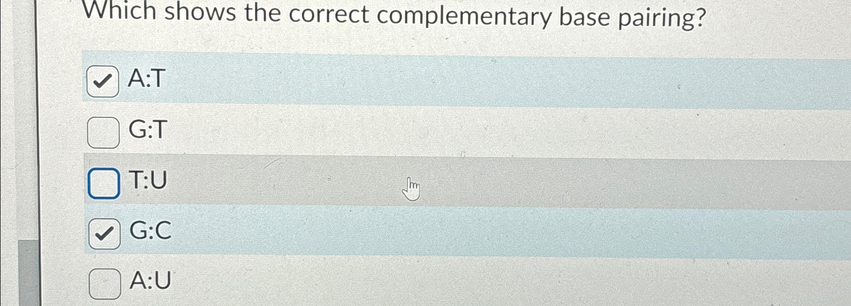 Solved Which shows the correct complementary base | Chegg.com