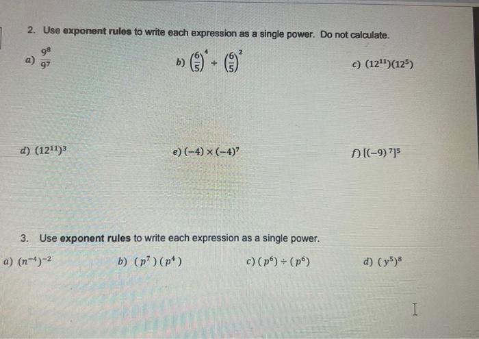 Solved 2. Use exponent rules to write each expression as a | Chegg.com