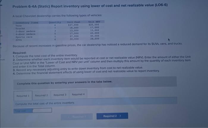 Solved Problem 6.4A (Static) Report inventory using lower of | Chegg.com