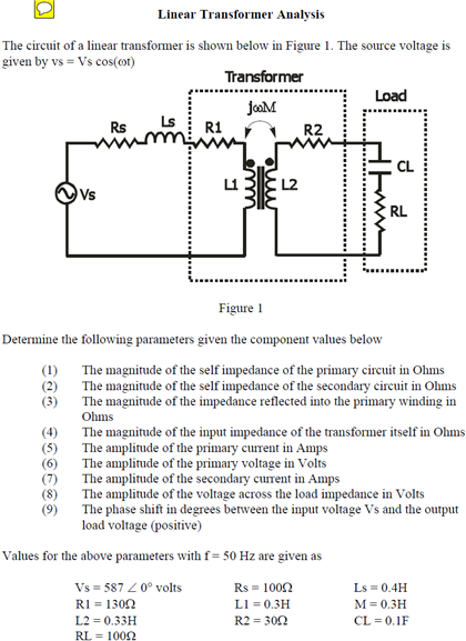 Solved Linear Transformer Analysis The circuit of a linear | Chegg.com