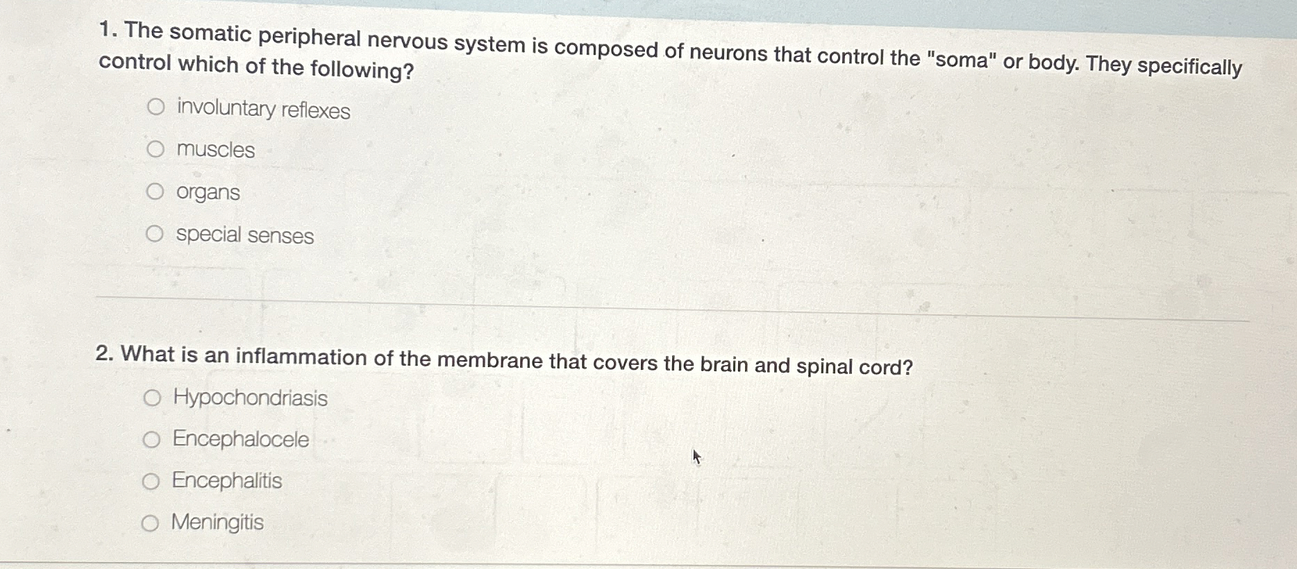Solved The somatic peripheral nervous system is composed of | Chegg.com