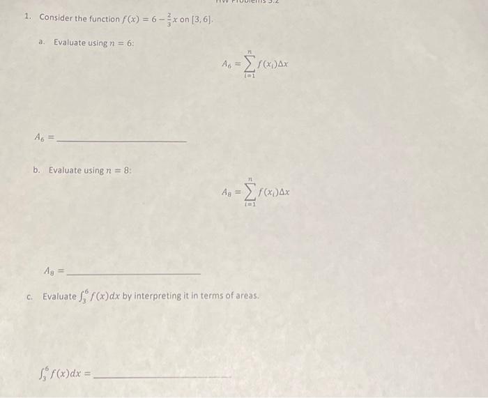 Solved 1. Consider the function f(x)=6−32x on [3,6]. a. | Chegg.com