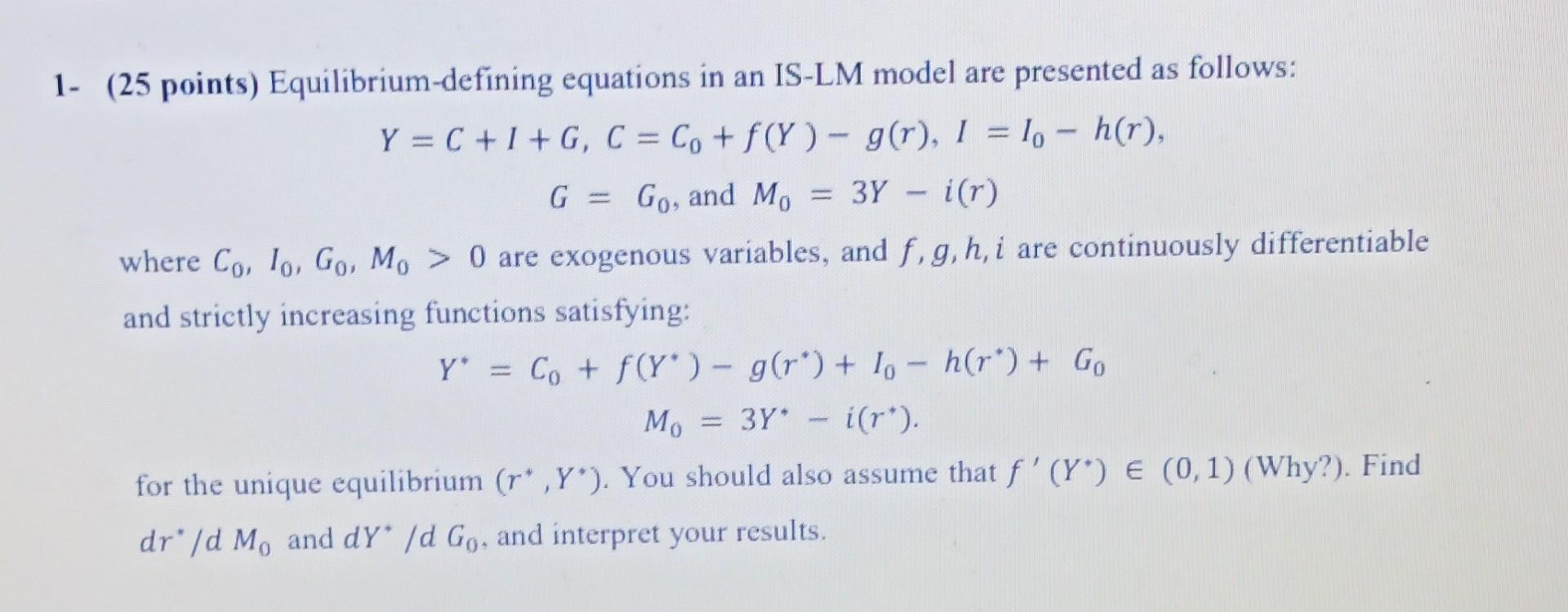 1- (25 points) Equilibrium-defining equations in an | Chegg.com