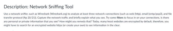 Solved Description: Network Sniffing Tool Use a network | Chegg.com