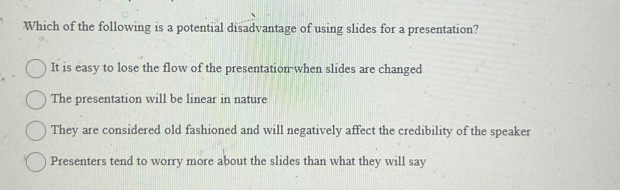 Solved Which of the following is a potential disadvantage of | Chegg.com