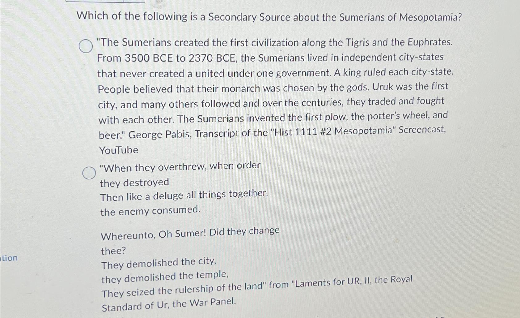 Solved Which of the following is a Secondary Source about | Chegg.com