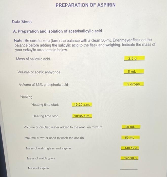 Solved PREPARATION OF ASPIRIN Data Sheet A. Preparation and | Chegg.com