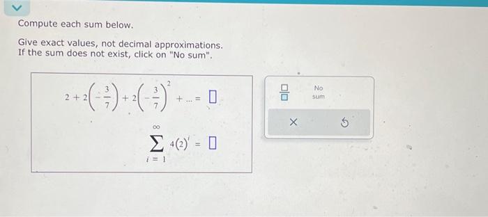 Compute each sum below. Give exact values, not | Chegg.com