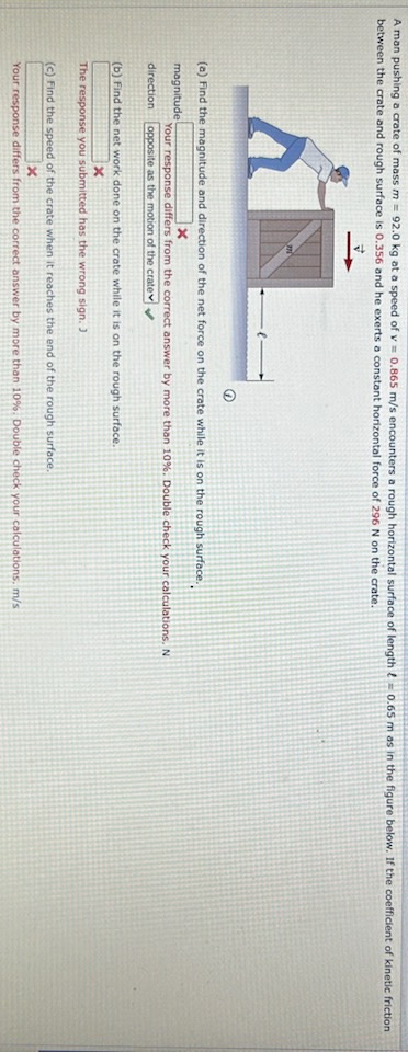 Solved between the crate and rough surface is 0.356 ﻿and he | Chegg.com