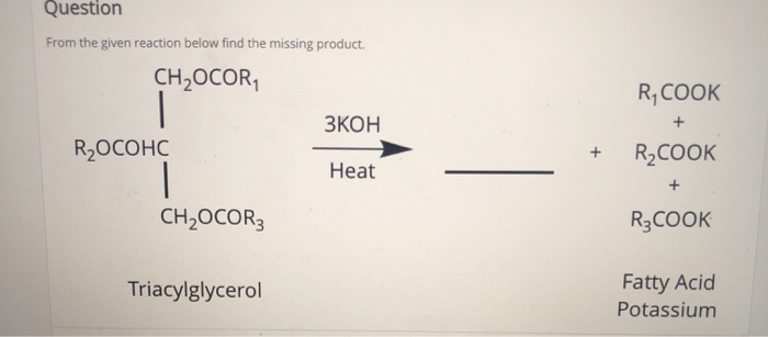Solved Question From the given reaction below find the | Chegg.com