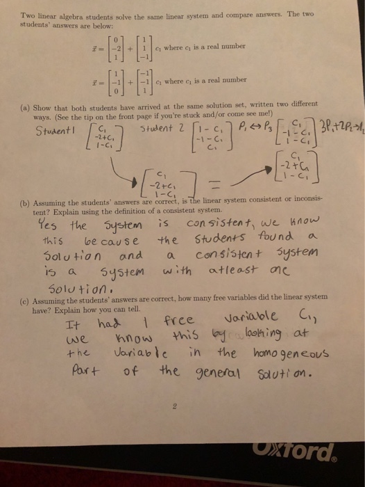 Solved Two linear algebra students solve the same linear | Chegg.com