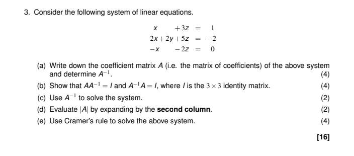 Solved 3. Consider the following system of linear equations. | Chegg.com
