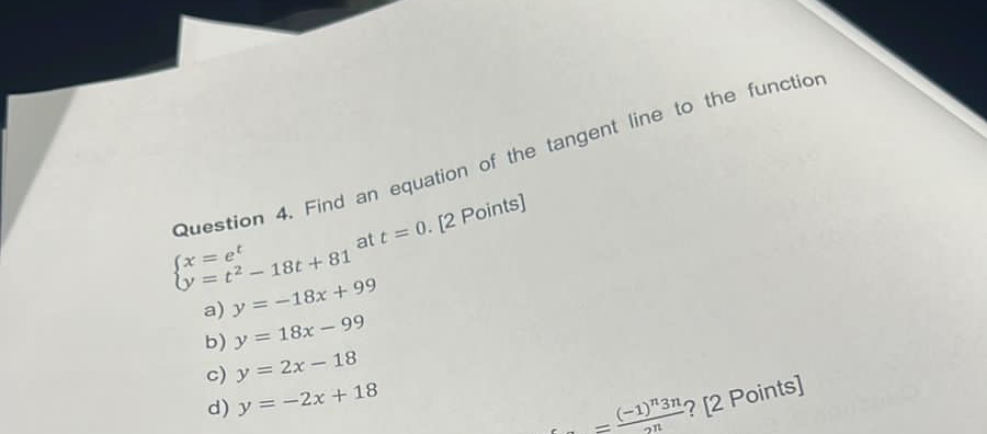 Solved x=ety=t2-18t+81 ﻿at t=0. [2 | Chegg.com