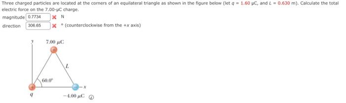 Solved Three Charged Particles Are Located At The Corners Of