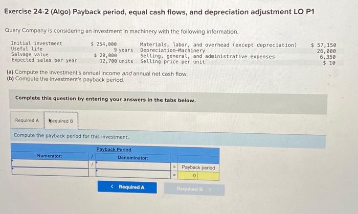 Solved Exercise 24-2 (Algo) Payback period, equal cash | Chegg.com