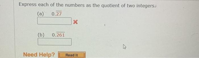 Solved Express each of the numbers as the quotient of two | Chegg.com