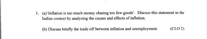 Solved 1. (a) 'Inflation is too much money chasing too few | Chegg.com