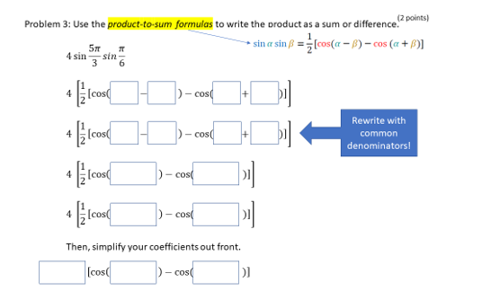 Solved Problem 3: Use the product-to-sum formulas to write | Chegg.com