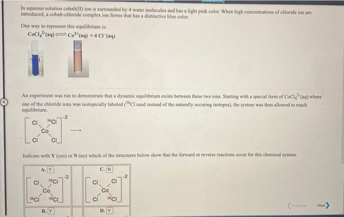Solved In aqueous solution cobalt(II)ion is surrounded by 4 | Chegg.com