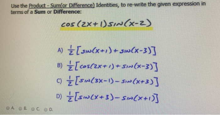 Solved Use the Product - Sum(or Difference) Identities, to | Chegg.com