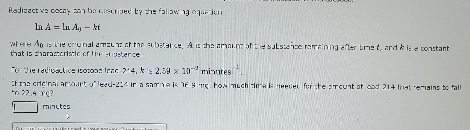 Solved How much time is needed for the amount of Lead-214 | Chegg.com