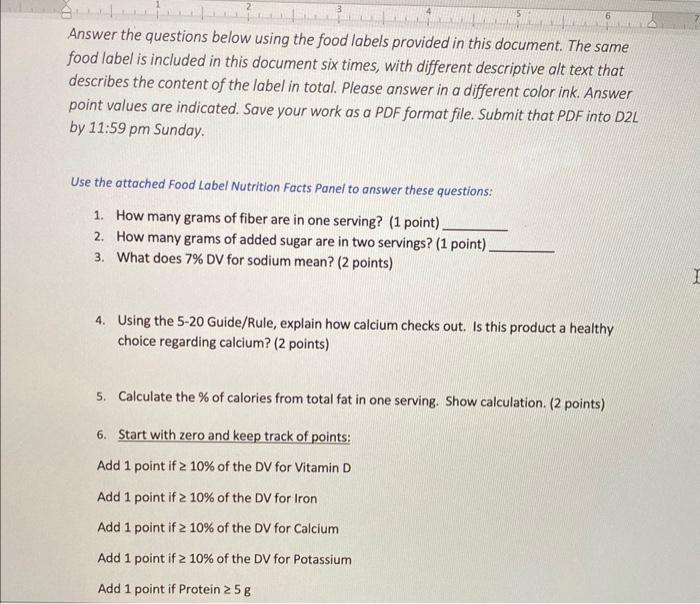 Solved Answer the questions below using the food labels | Chegg.com