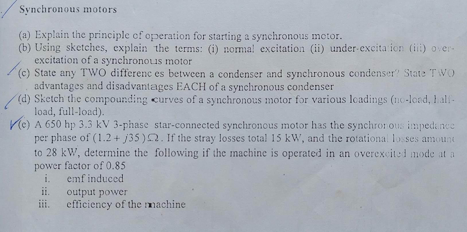 Solved Synchronous motors (a) Explain the principle of | Chegg.com