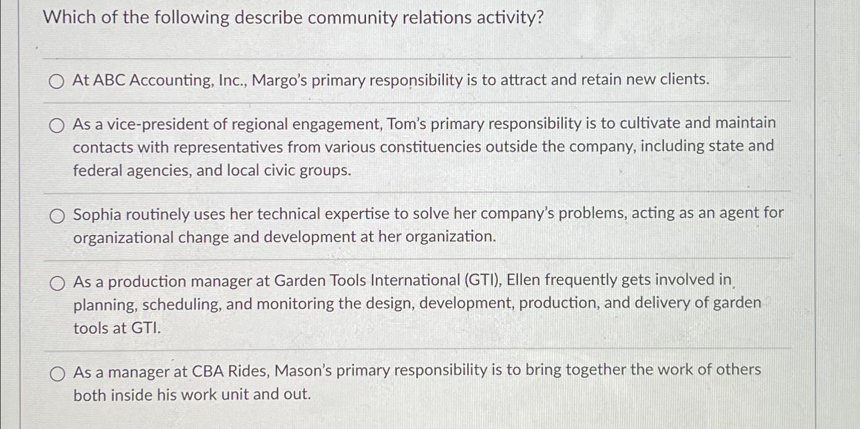 Solved Which of the following describe community relations | Chegg.com